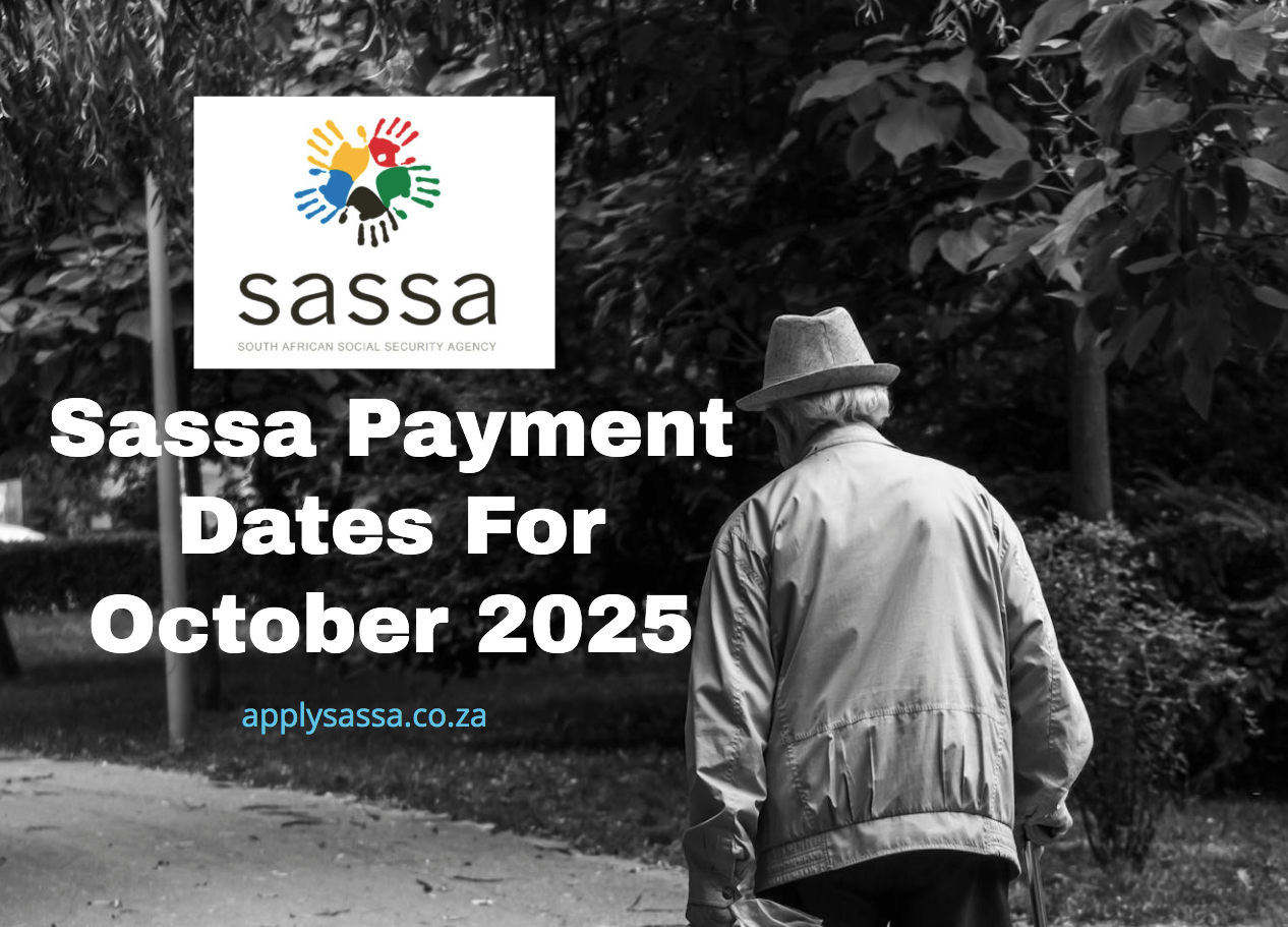 Sassa Payment Dates For October 2025 - SASSA Grant 2025
