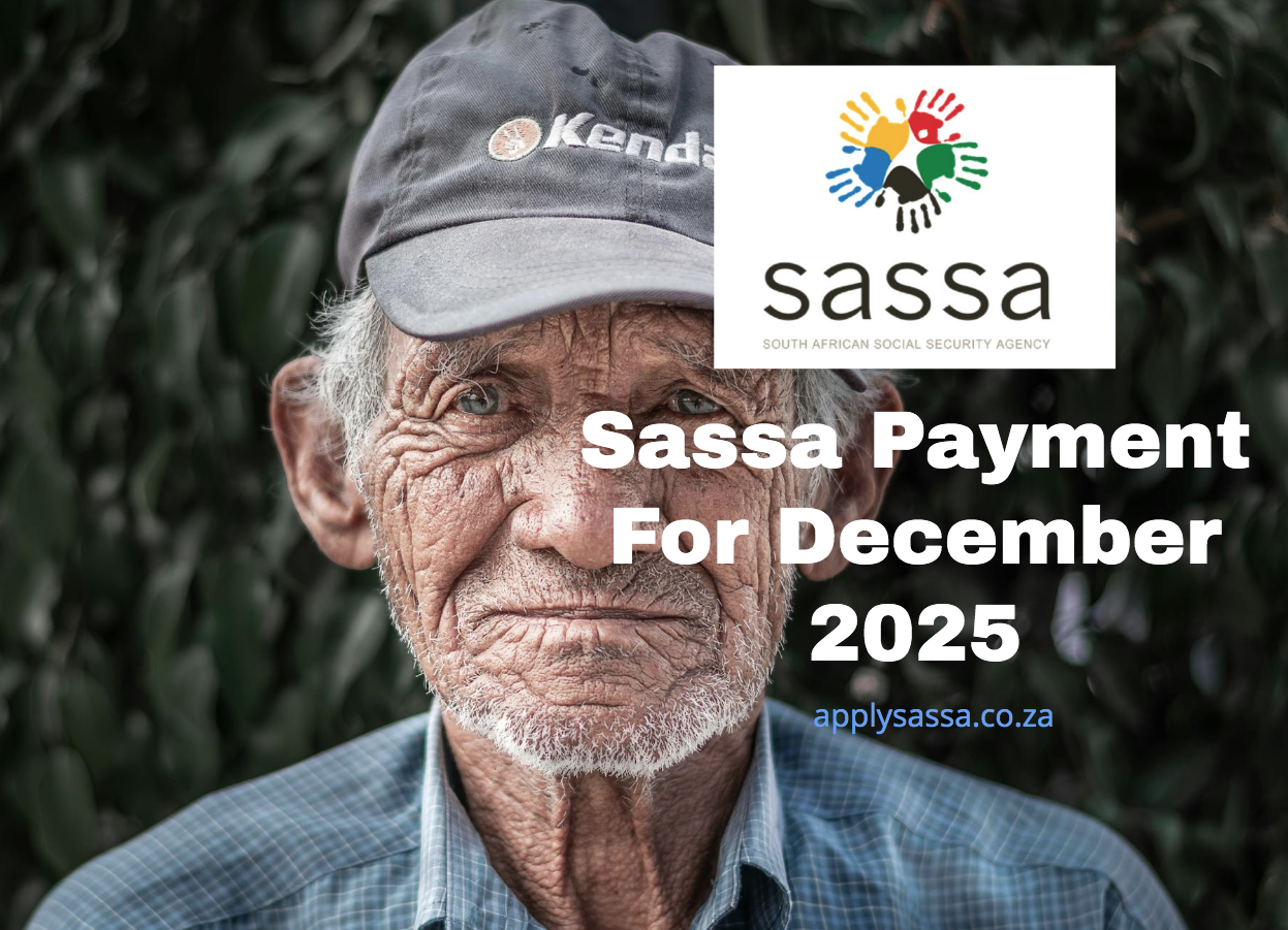 Sassa Payment For December 2025 - SASSA Grant 2025