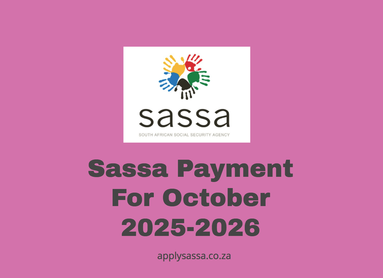 Sassa Payment For October 2025-2026 - SASSA Grant 2025