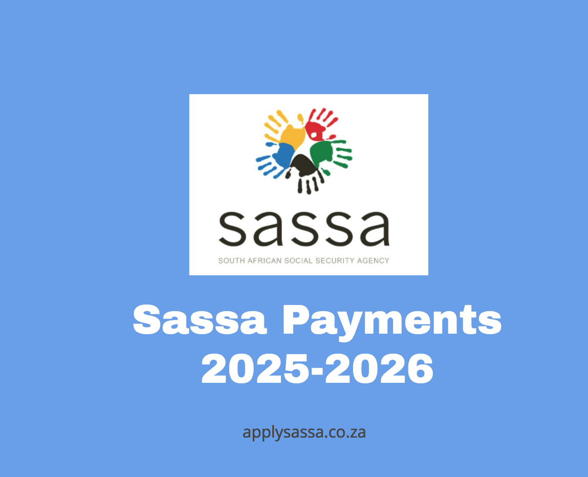 Sassa Payments 2025-2026 - SASSA Grant 2024