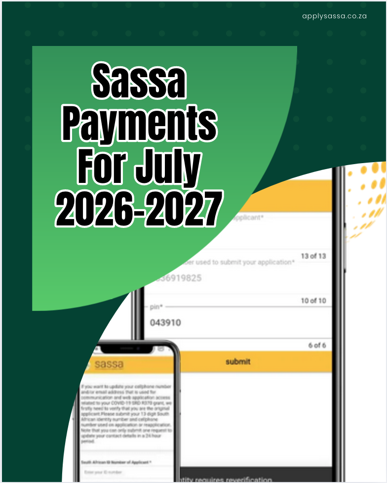 Sassa Payments For July 2026-2027 - SASSA Grant 2025