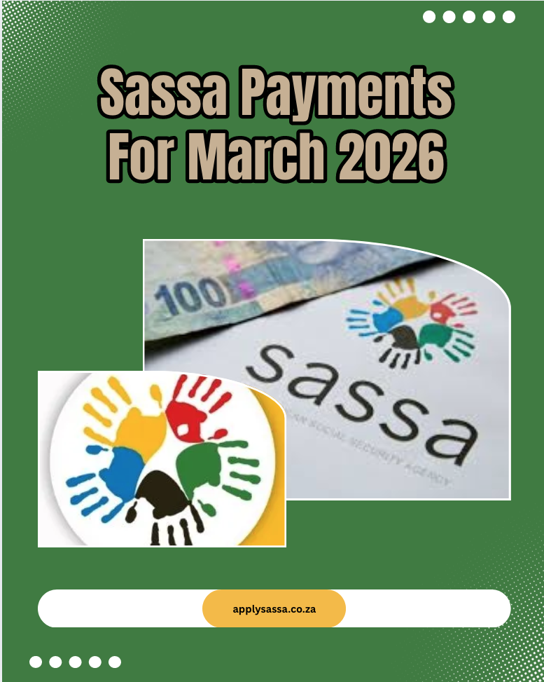 Sassa Payments For March 2026 - SASSA Grant 2025