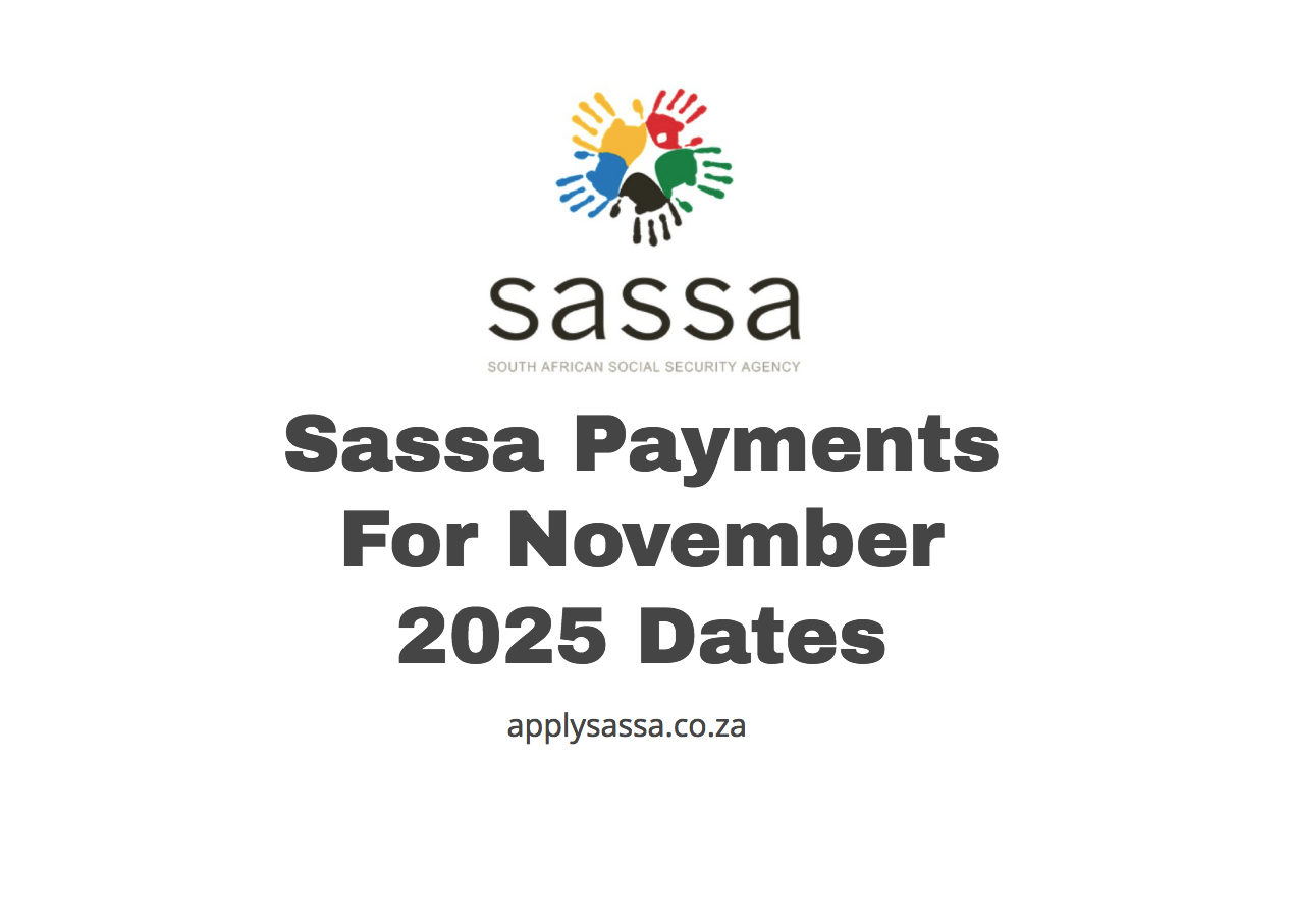 Sassa Payments For November 2025 Dates - SASSA Grant 2025