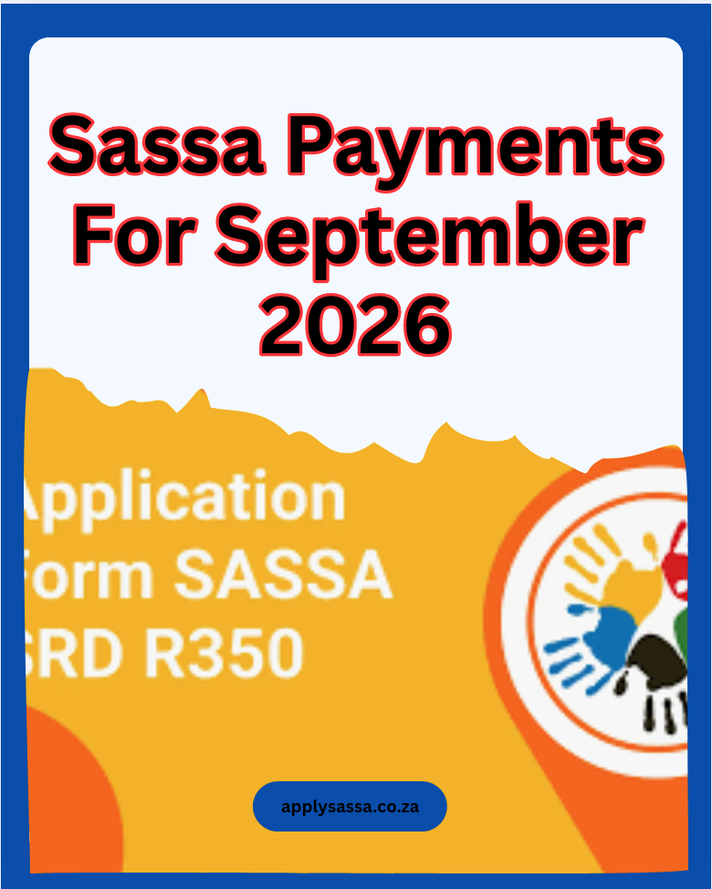 Sassa Payments For September 2026 - SASSA Grant 2025