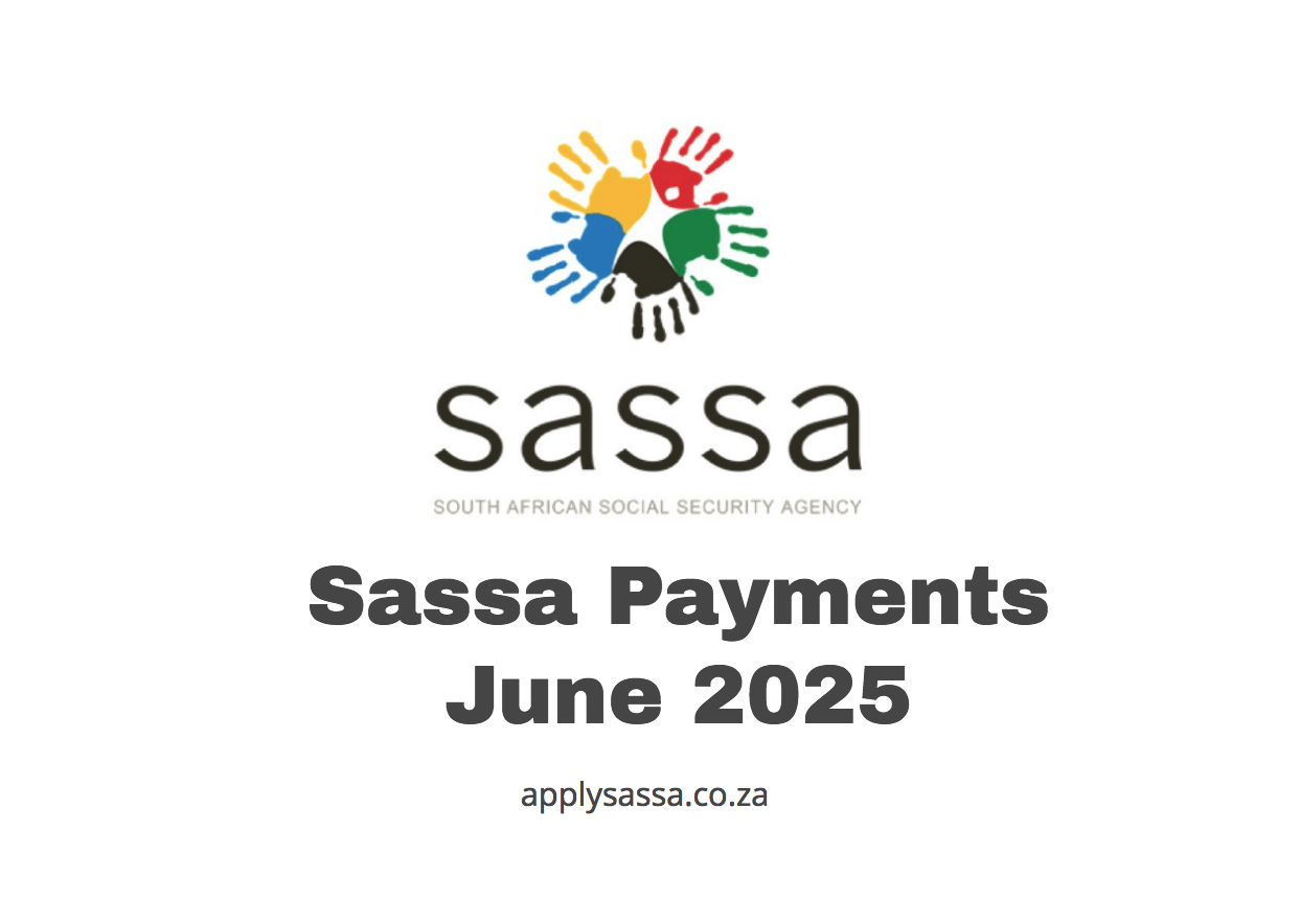 Sassa Payments June 2025 - SASSA Grant 2025