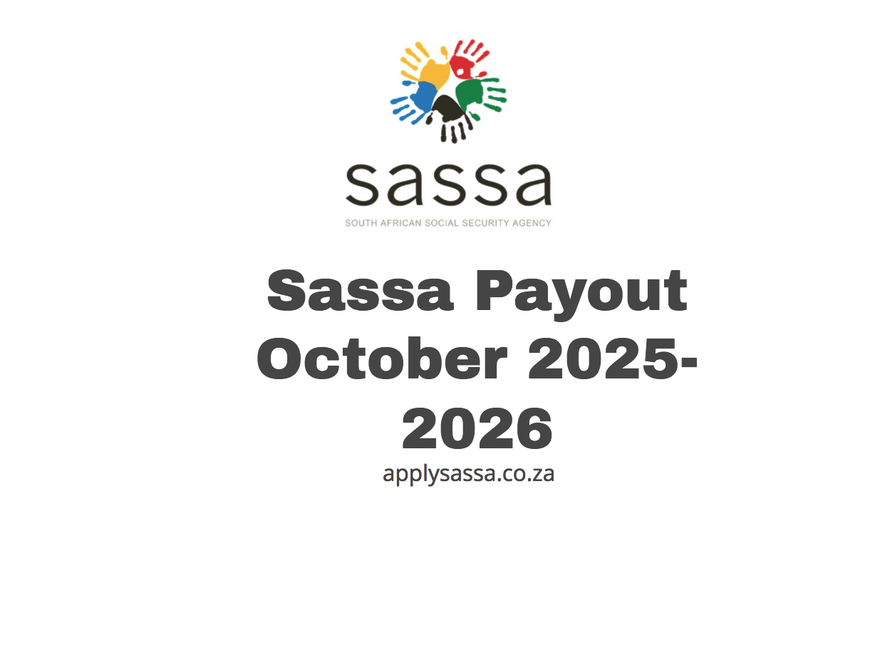 Sassa Payout October 2025-2026 - SASSA Grant 2025