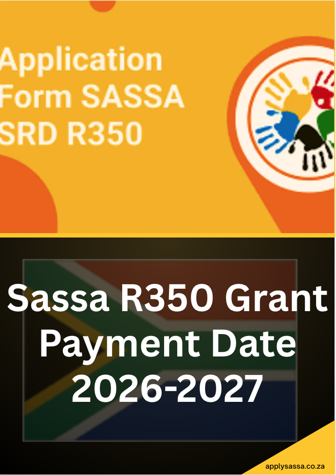 Sassa R350 Grant Payment Date 2026-2027 - SASSA Grant 2025