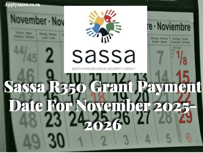Sassa R350 Grant Payment Date For November 2025-2026