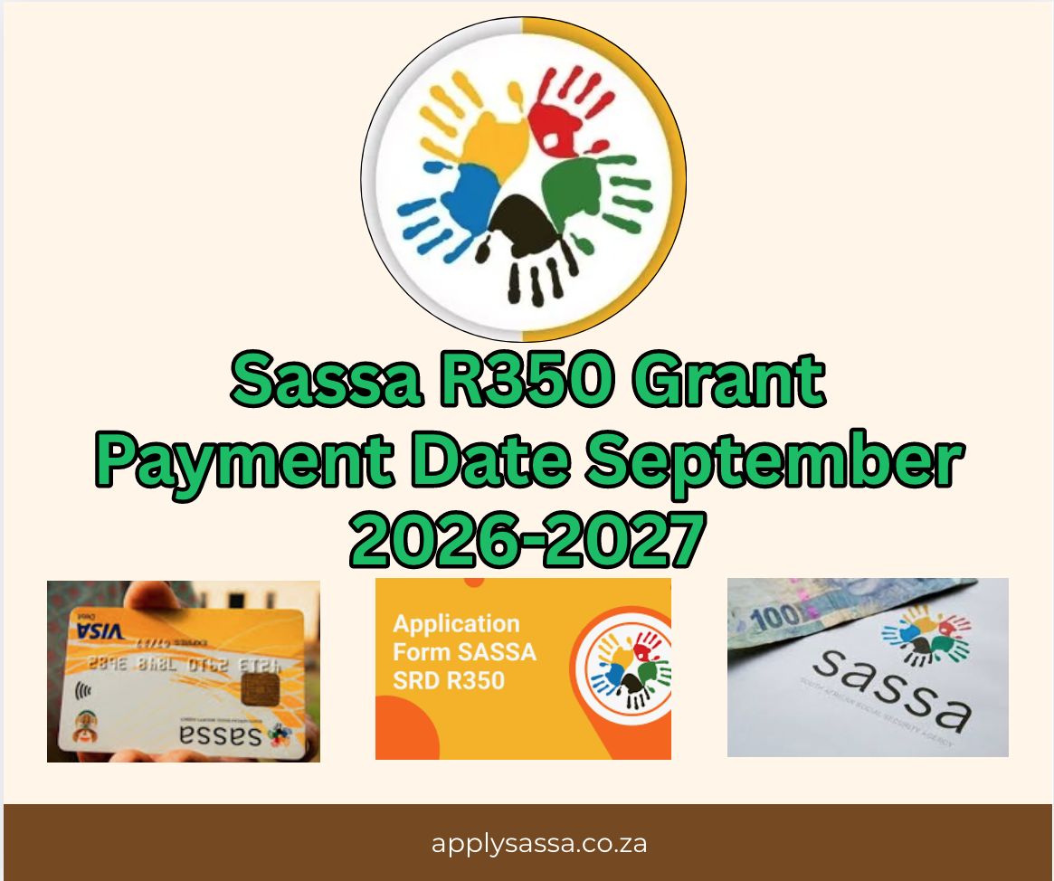 Sassa R350 Grant Payment Date September 2026-2027