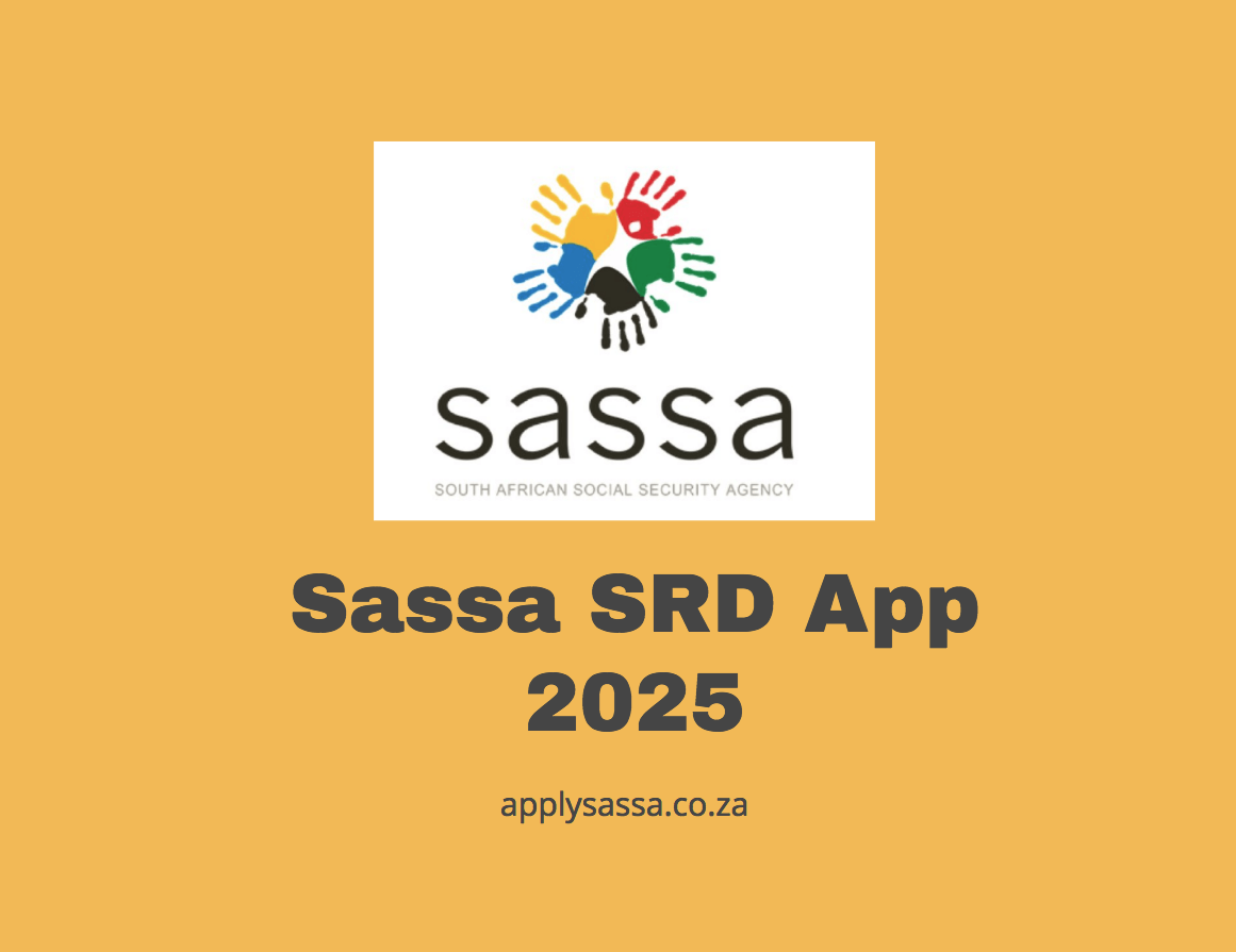 Sassa SRD App 2025 - SASSA Grant 2025