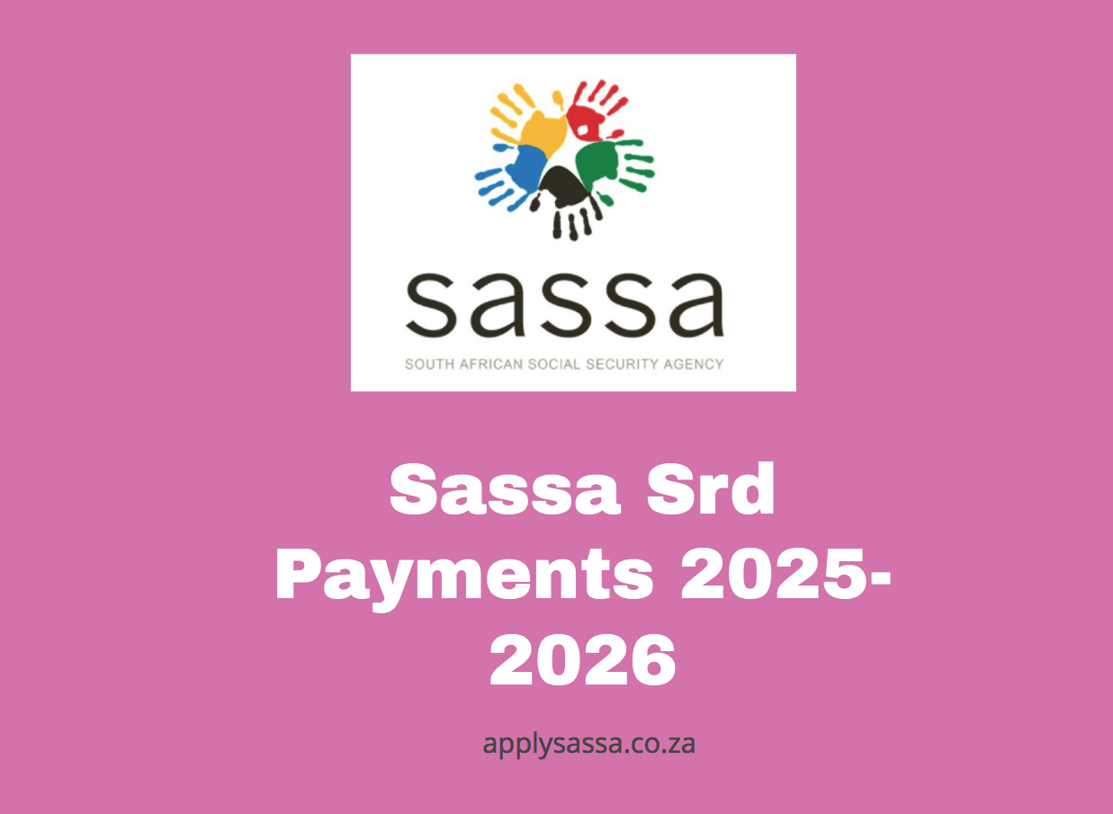Sassa Srd Payments 2025-2026 - SASSA Grant 2025