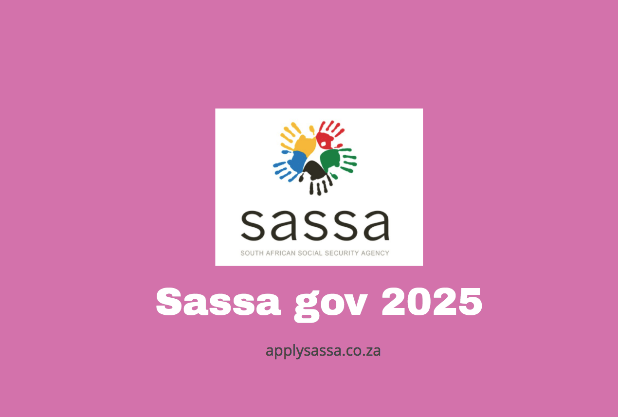 Sassa gov 2025 - SASSA Grant 2025