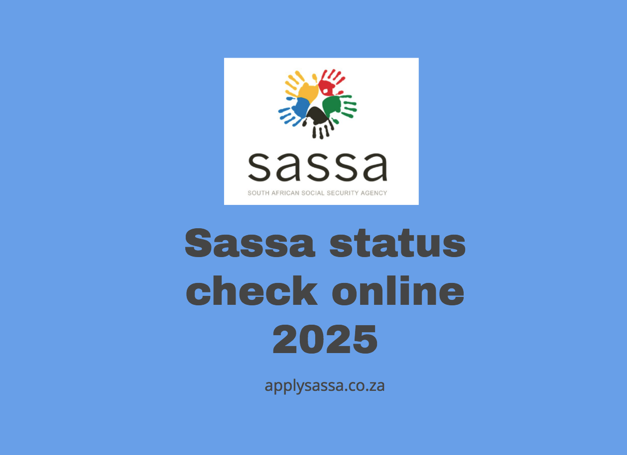 Sassa status check online 2025 - SASSA Grant 2025