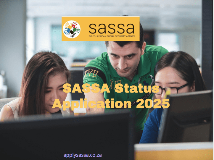 SASSA Status Application 2025 - SASSA Grant 2025