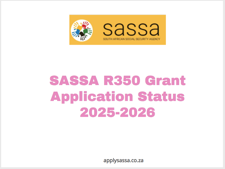 SASSA R350 Grant Application Status 2025-2026 - SASSA Grant 2025