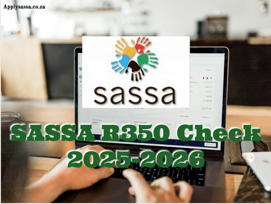 SASSA R350 Check 2025-2026 - SASSA Grant 2025