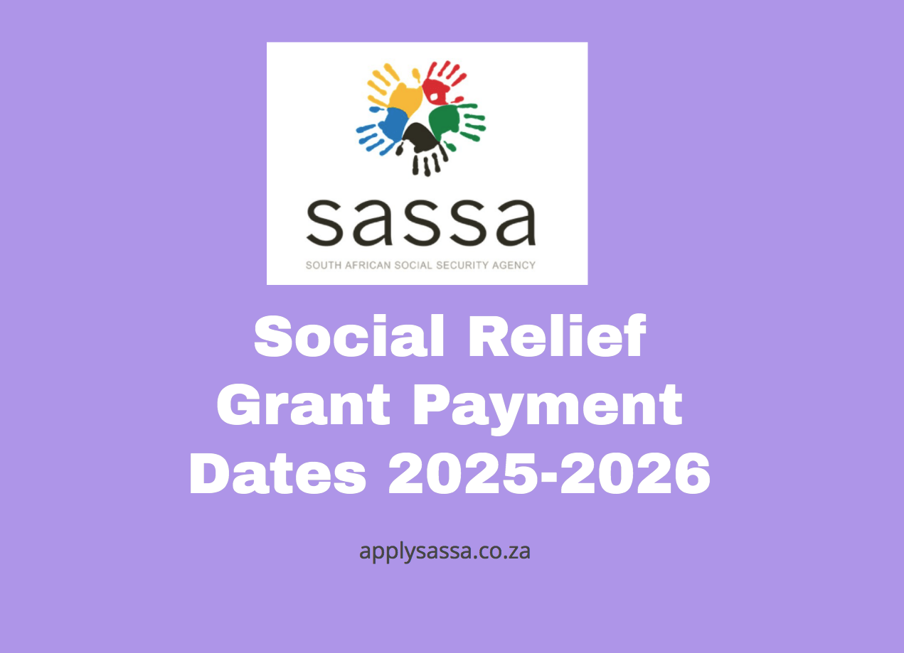 Social Relief Grant Payment Dates 2025-2026 - SASSA Grant 2025