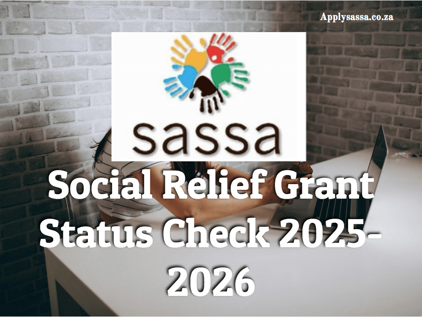 Social Relief Grant Status Check 2025-2026 - SASSA Grant 2025
