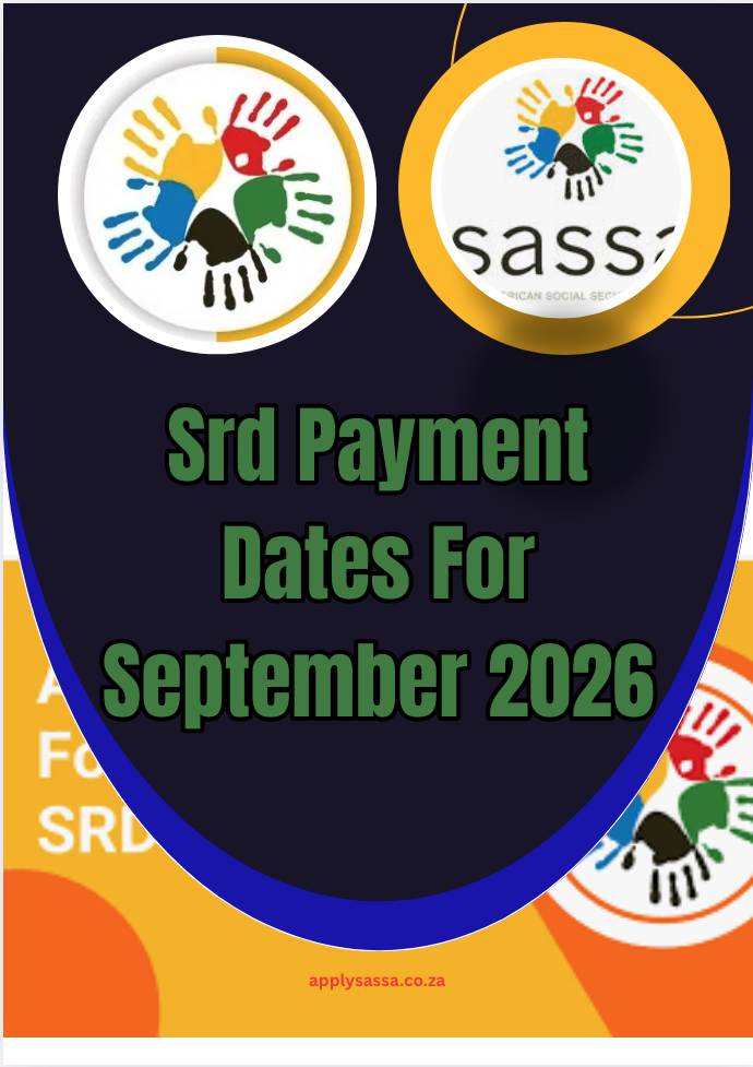 Srd Payment Dates For September 2026 - SASSA Grant 2025