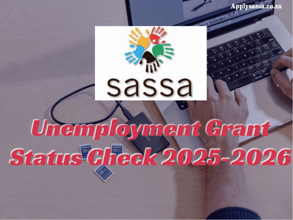 Unemployment Grant Status Check 2025-2026 - SASSA Grant 2025