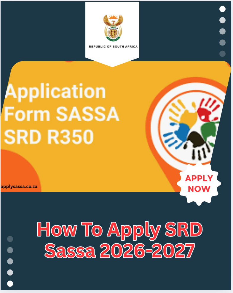 How To Apply SRD Sassa 2026-2027 - SASSA Grant 2025