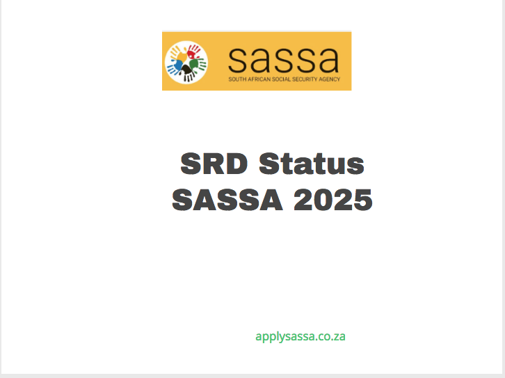 SRD Status SASSA 2025 - SASSA Grant 2025