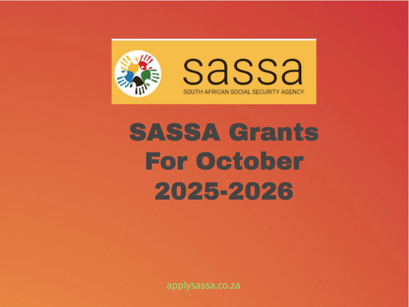 SASSA Grants For October 2025-2026 - SASSA Grant 2025