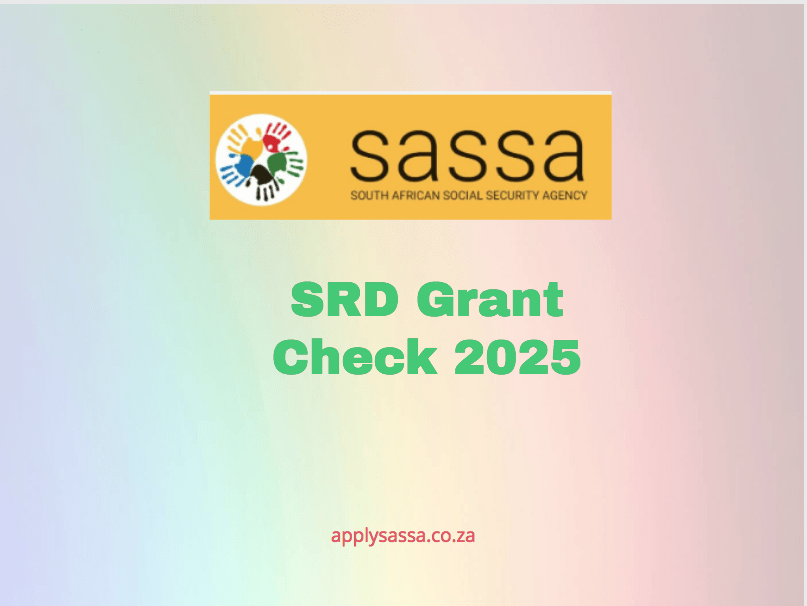 SRD Grant Check 2025 - SASSA Grant 2025