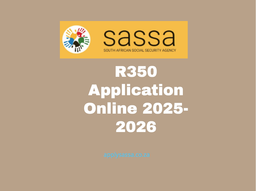 R350 Application Online 2025-2026 - SASSA Grant 2025