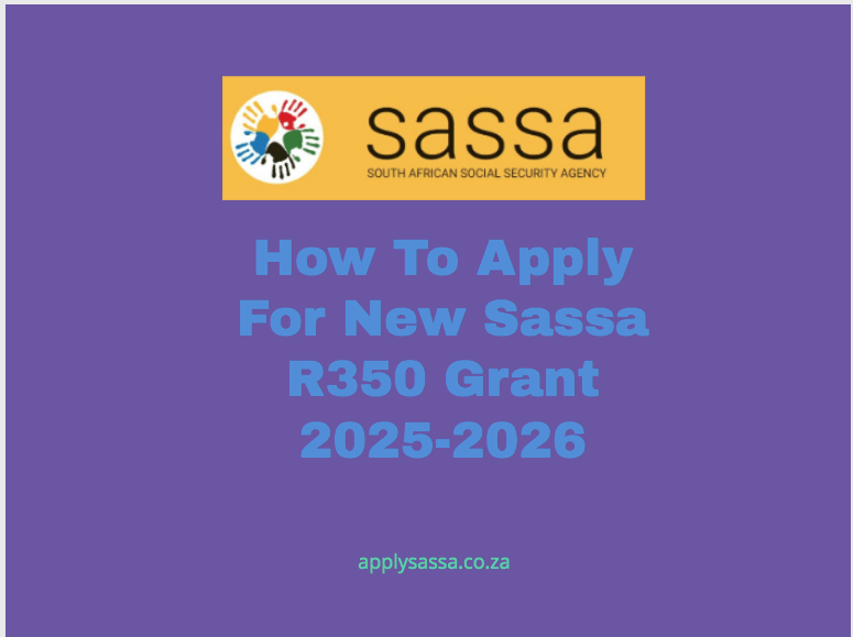 How To Apply For New Sassa R350 Grant 2025-2026