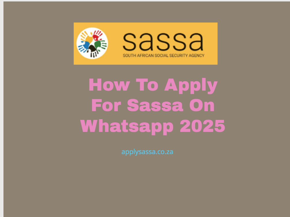 How To Apply For Sassa On Whatsapp 2025 - SASSA Grant 2025