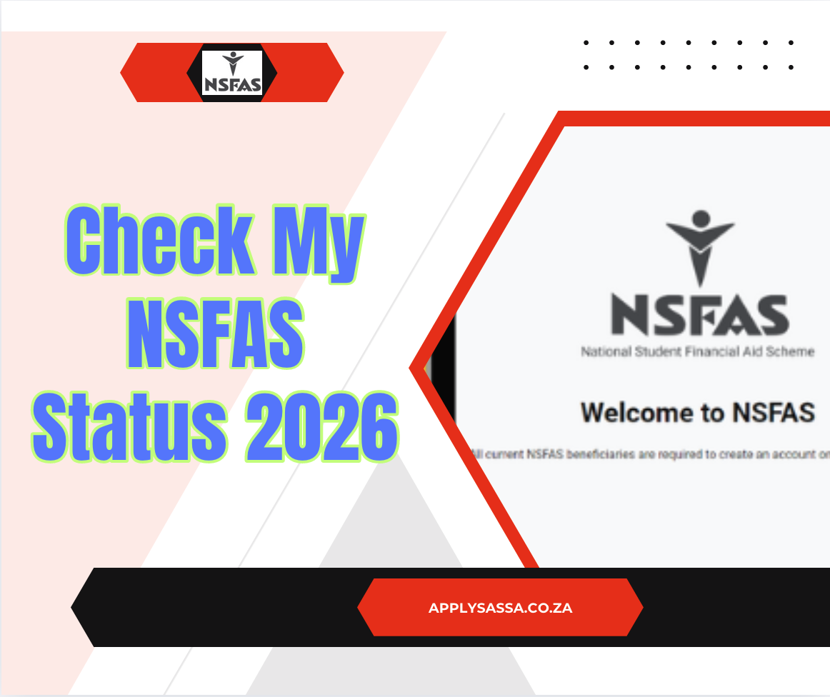 Check My NSFAS Status 2026 - SASSA Grant 2025