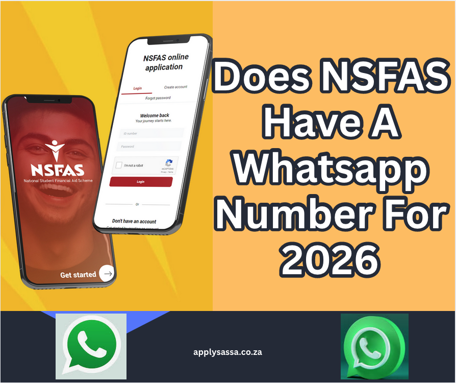 Does NSFAS Have A Whatsapp Number For 2026 - SASSA Grant 2025