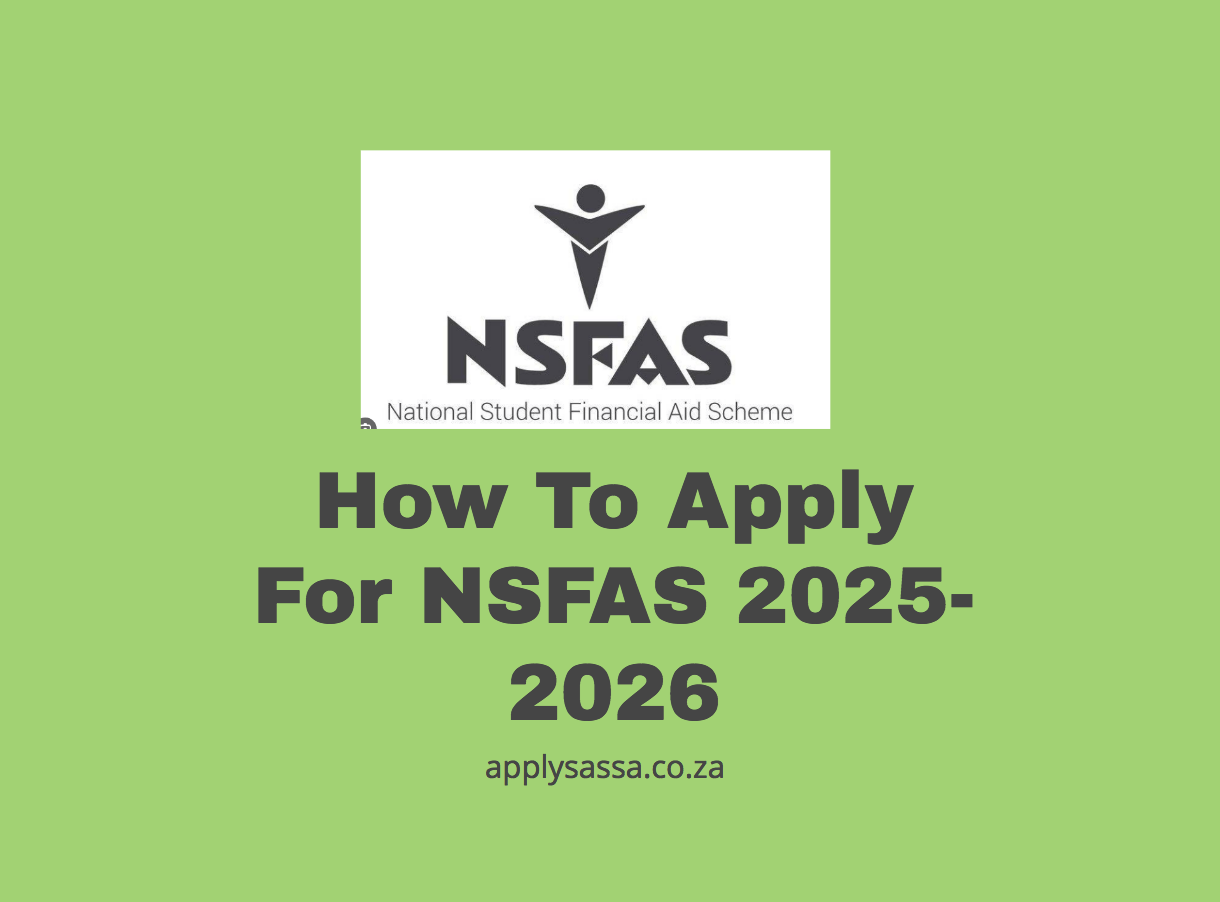 How To Apply For NSFAS 2025-2026 - SASSA Grant 2025