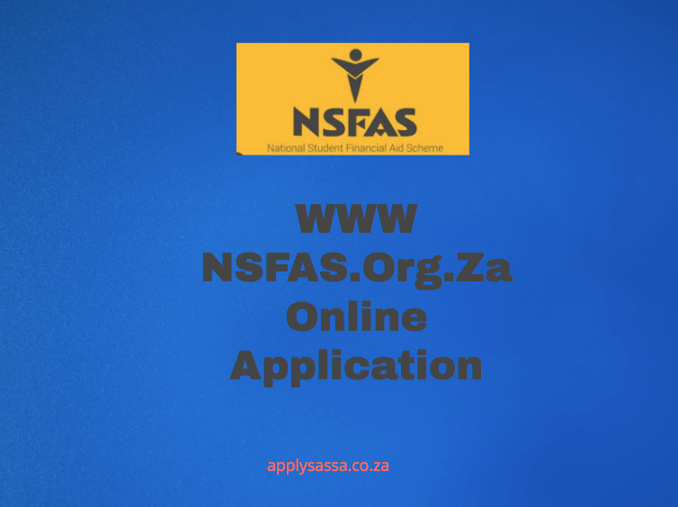 WWW NSFAS.Org.Za Online Application - SASSA Grant 2025